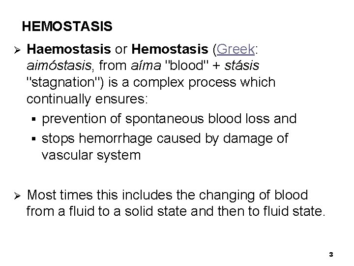 Introduction to hemostasis Us Mohammed Omballi MSc Hematology