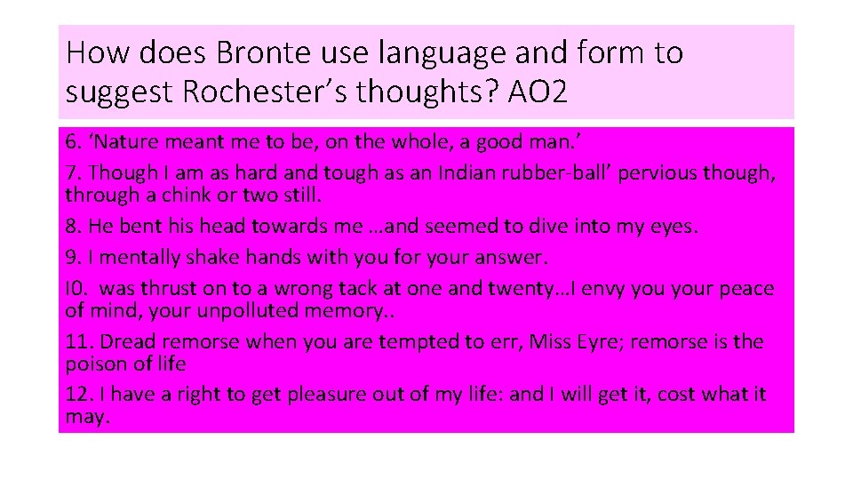 Chapter 14 How does Bronte use language and