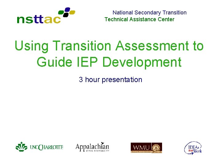National Secondary Transition Technical Assistance Center Using Transition