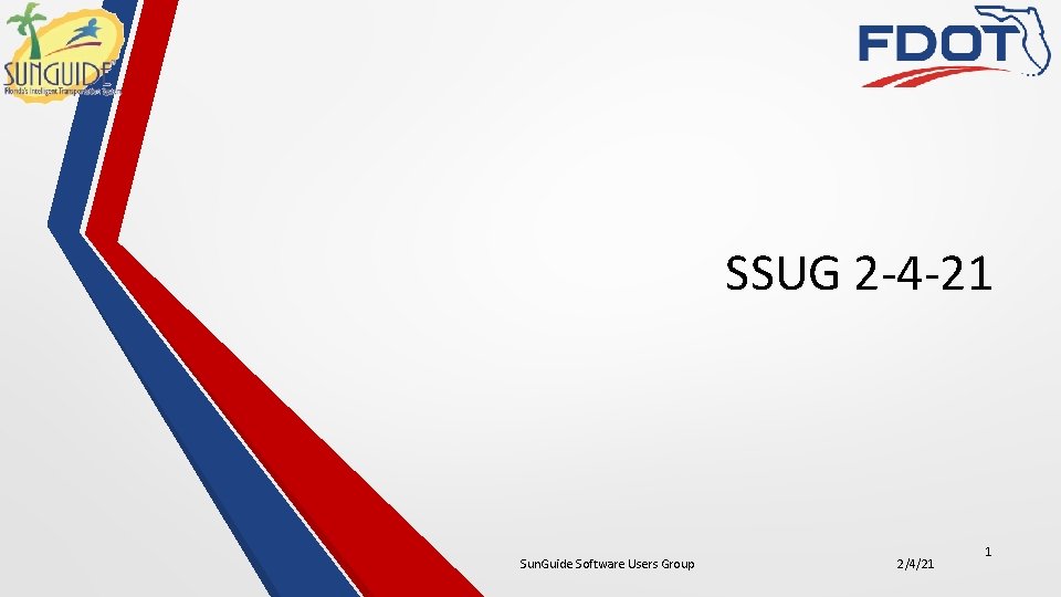SSUG 2 4 21 Sun Guide Software Users