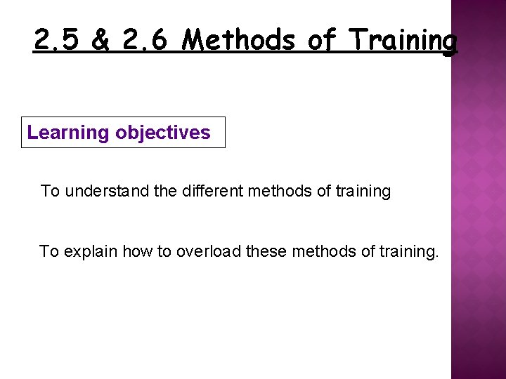 2 5 2 6 Methods of Training Learning