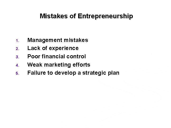 Entrepreneurship The World of the Entrepreneur n Globally