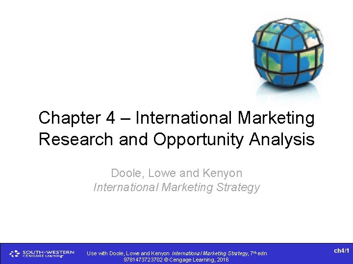 Chapter 4 International Marketing Research and Opportunity Analysis