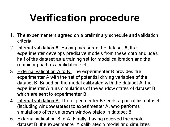A partial double blind evaluation of a comprehensive