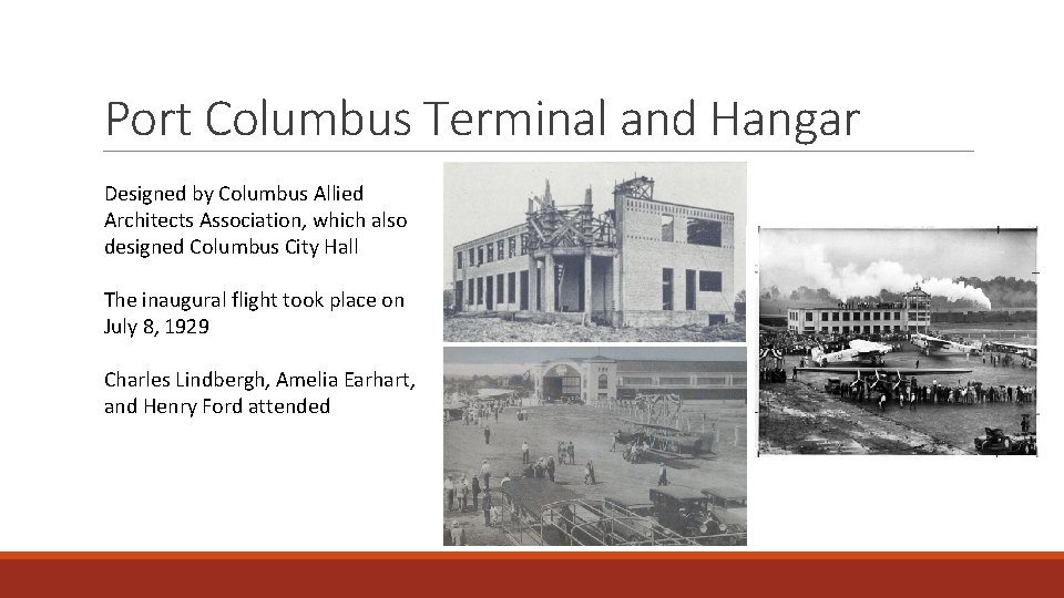 Port Columbus NATIONAL AVIATION HISTORY Port Columbus was