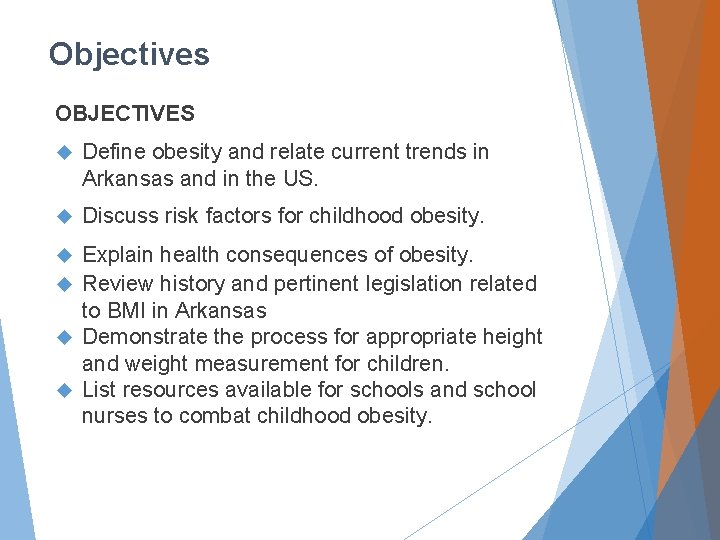 Obesity Prevention Education and Body Mass Index BMI