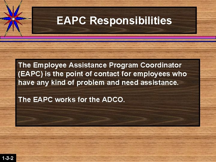 TRACK 1 MODULE 2 Responsibilities Enabling Learning Objectives