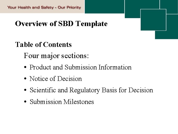 Summary Basis of Decision SBD On the Road