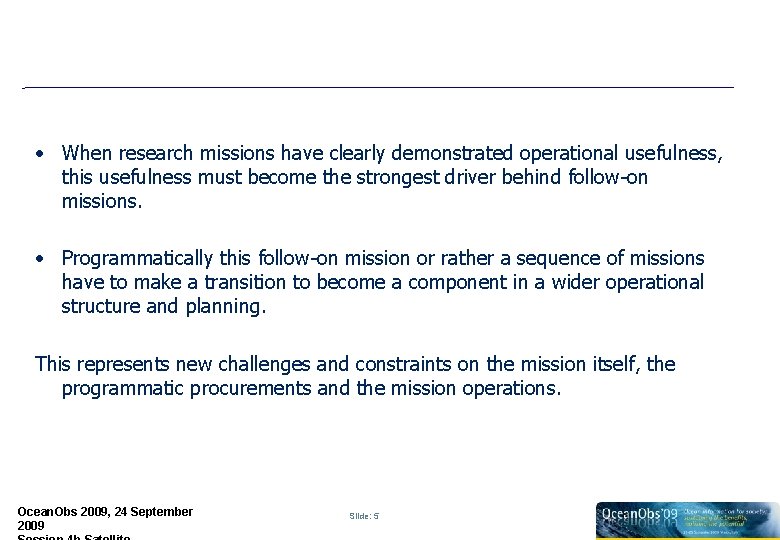 Operational Satellite Missions Francois Parisot EUMETSAT with contributions