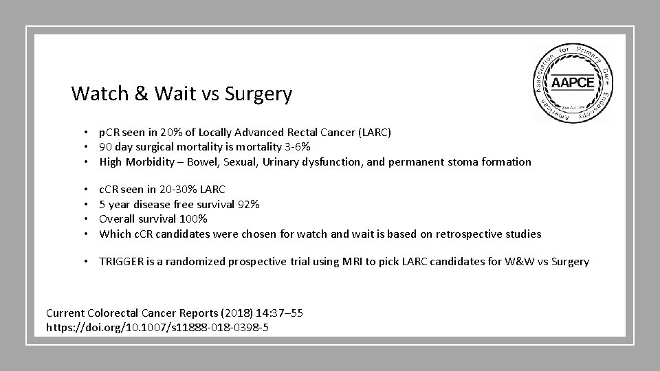 Clinical Complete Response in Rectal Cancer Alex Fishberg
