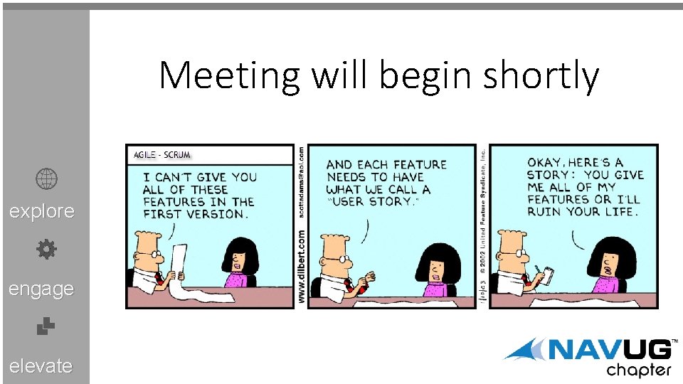 Meeting will begin shortly explore engage elevate Meeting