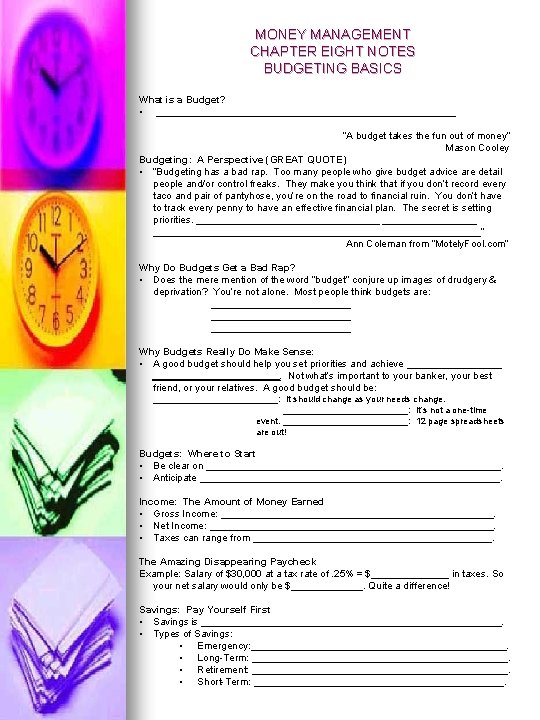MONEY MANAGEMENT CHAPTER EIGHT NOTES BUDGETING BASICS What
