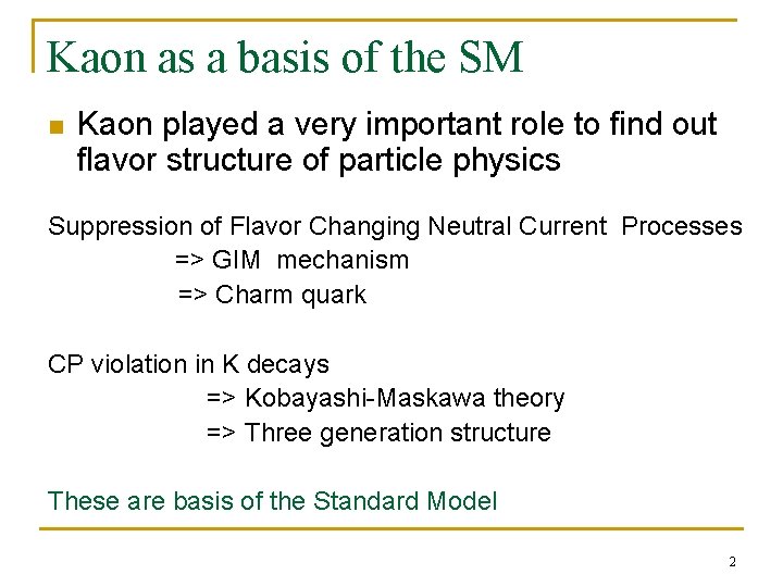 Physics beyond the SM in Kaon decays TheoryYasuhiro