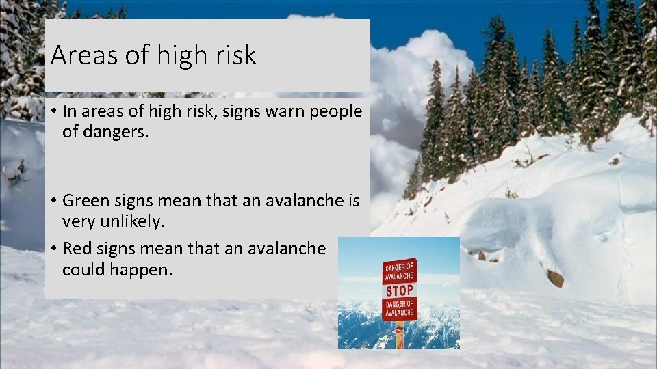 Avalanches By Katharine Ross What is an avalanche