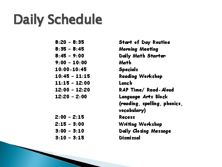Classroom Guidelines Rules Expectations Reinforcement Daily Schedule K2