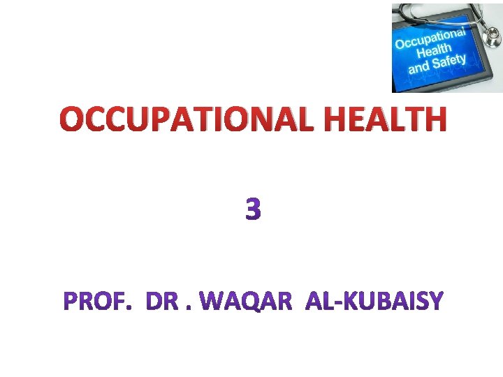 OCCUPATIONAL HEALTH 2 Activities of Occupation Health Program