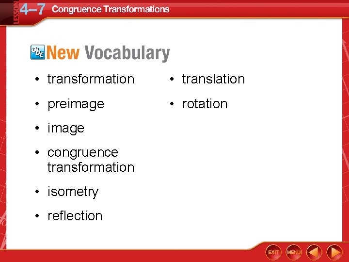 LESSON 4 7 Congruence Transformations FiveMinute Check over
