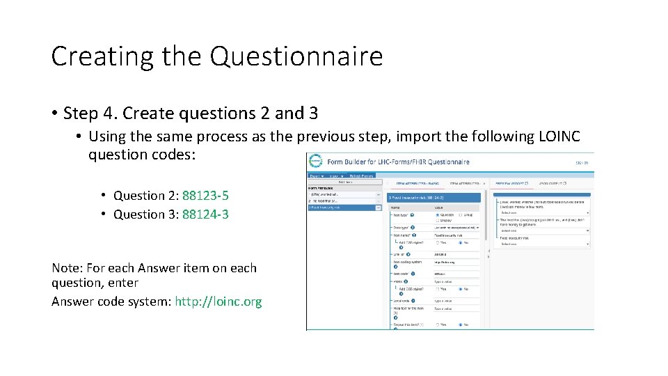 Creating an SDC QuestionnaireQuestionnaire Response for Hunger Vital