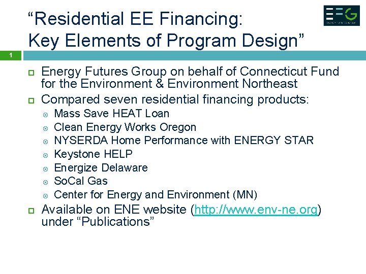 Residential EE Financing Key Elements of Program Design