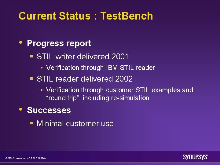 IBM Cadence Tom Bartenstein Test Bench Architect STIL