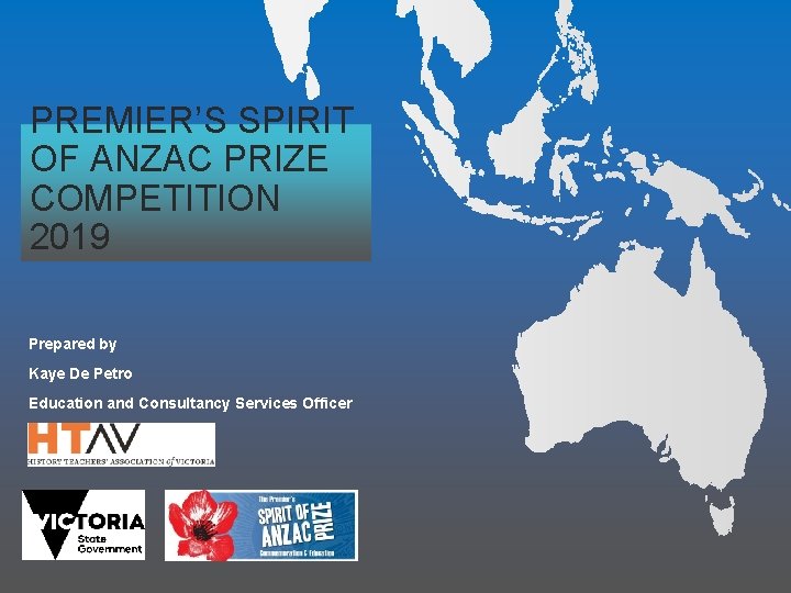 PREMIERS SPIRIT OF ANZAC PRIZE COMPETITION 2019 Prepared