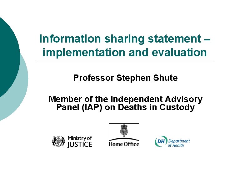 Information sharing statement implementation and evaluation Professor ...