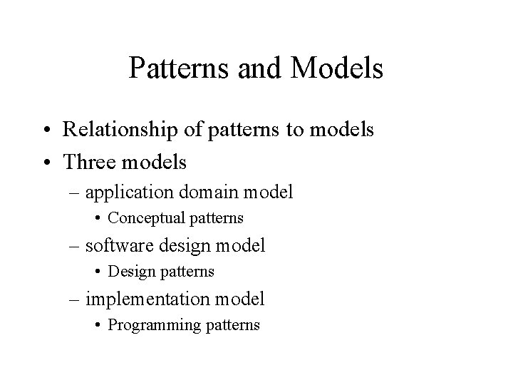 Advanced ObjectOriented Systems Karl Lieberherr Themes Design Patterns