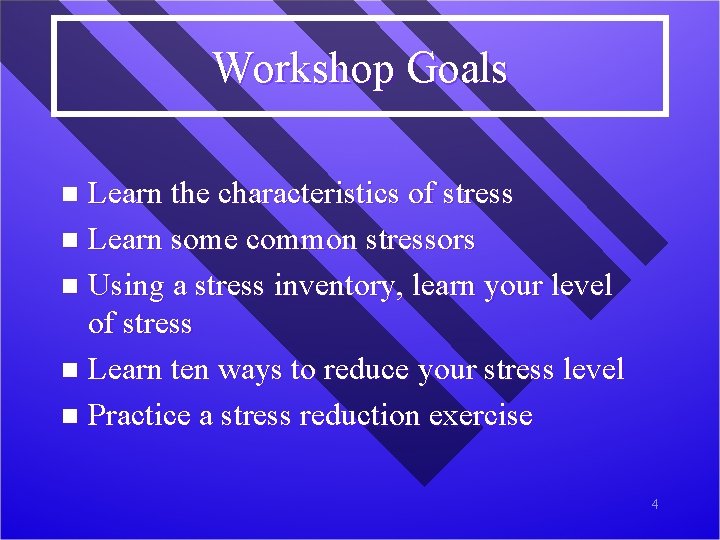 Life Skills for Stress Management Workshop By Deborah