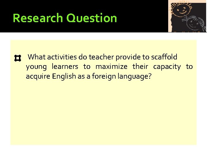 Scaffolding EFL Young Learners through Varying Instructional Activities