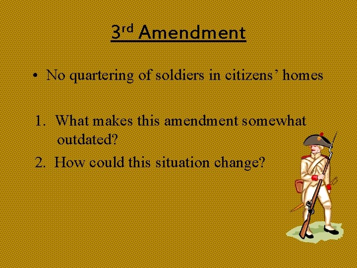 The Bill of Rights Our Constitutions List of