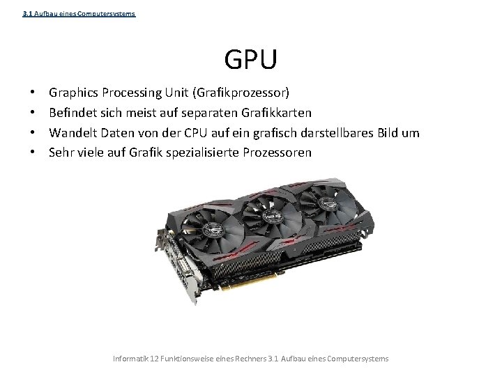 3 Funktionsweise eines Rechners 3 1 Aufbau eines