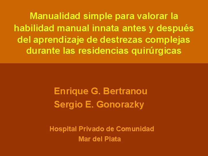 Manualidad simple para valorar la habilidad manual innata