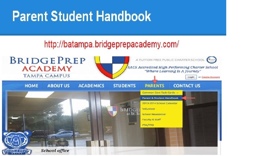 Welcome to Our School Family Bridge Prep Academy
