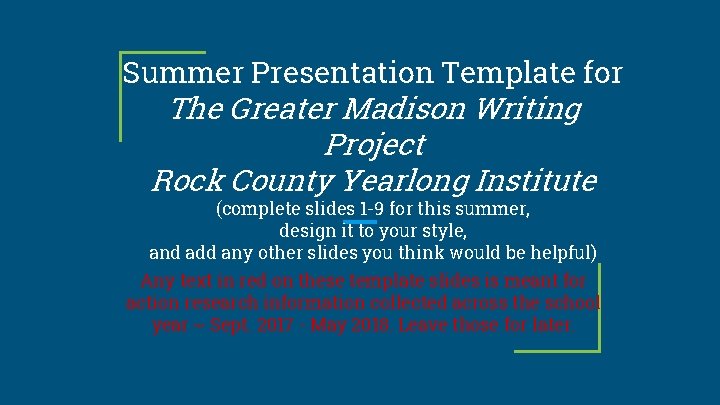 Summer Presentation Template for The Greater Madison Writing