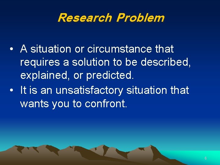 Scientific Research Implementation 1 Types of Research Problems