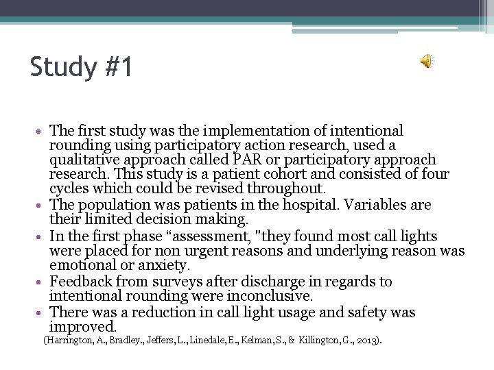 Hourly Intentional Rounding Worth the Time Brandy Everson
