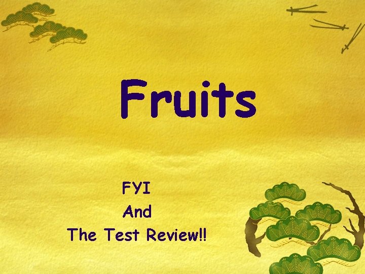 Fruits FYI And The Test Review Nutrients Vitamin