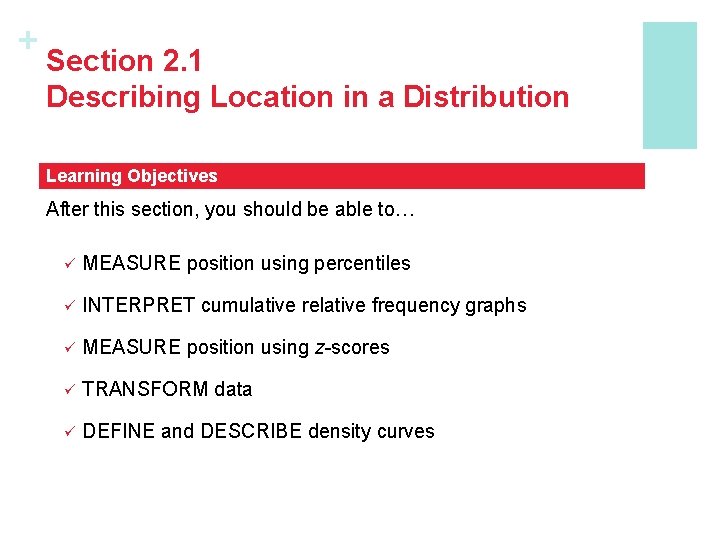 Chapter 2 Modeling Distributions of Data Section 2