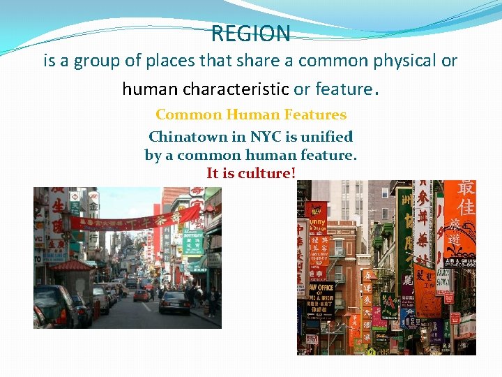 The Five Themes of Geography 1 2 3