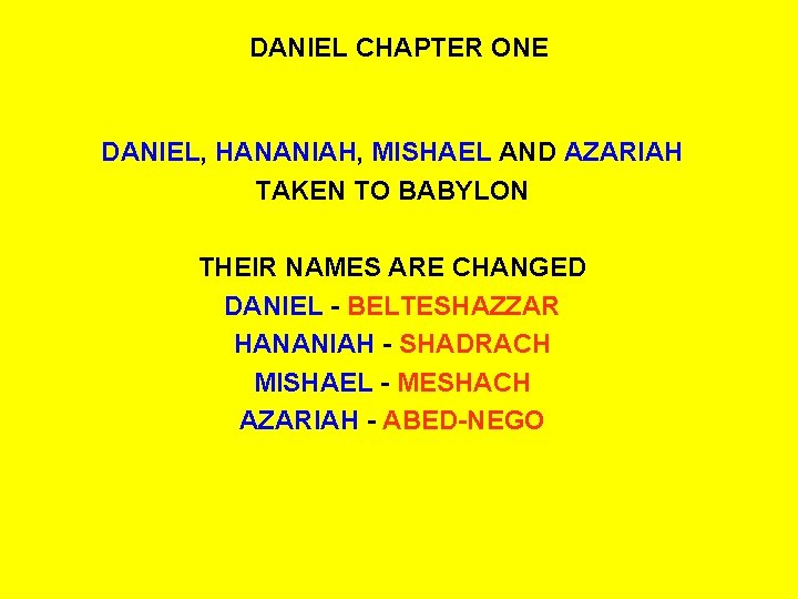 THE BOOK OF DANIEL WRITTEN IN HEBREW AND
