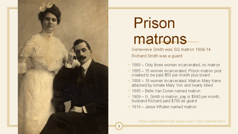 Unlocking History CALIFORNIAS PRISON SYSTEM The Early Years