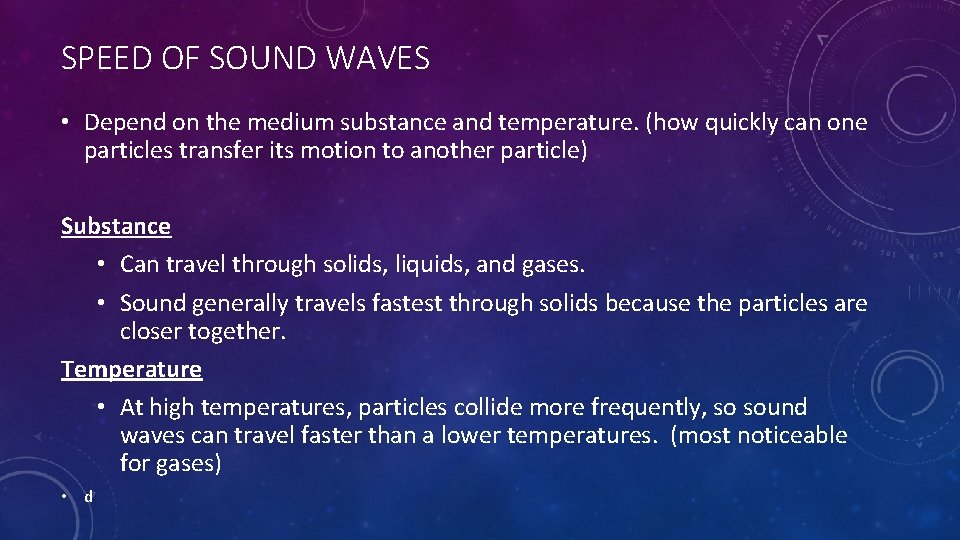 SOUND LIGHT PRODUCTION OF SOUND WAVES Sound Waves