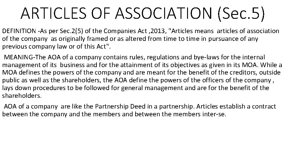 ARTICLES OF ASSOCIATION Sec 5 DEFINITION As per
