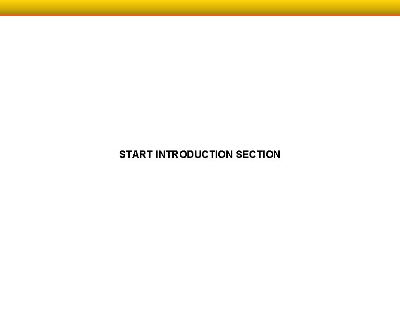 COURSE MAP CONTENT OVERVIEW Start Section Introduction Content