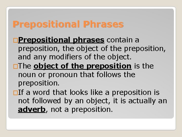 Grammar Chapter 6 Prepositions Conjunctions and Interjections Lesson