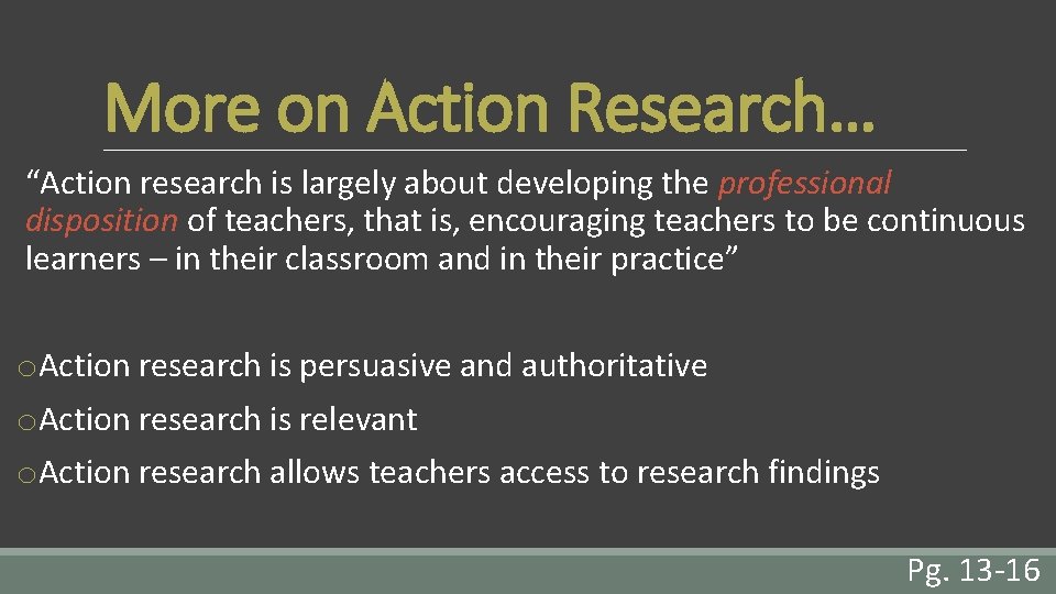 Understanding Action Research GREGORY SMITH EVAN ROKICKI 10