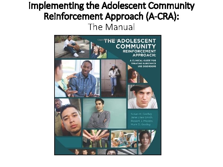 Improving Implementation of EvidenceBased Innovations for Substance Use