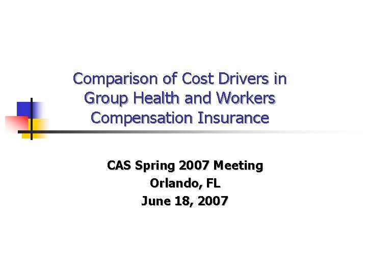 Comparison of Cost Drivers in Group Health and