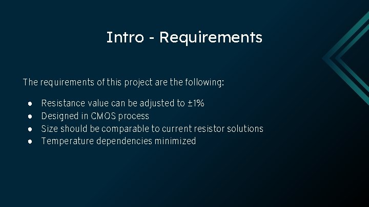 High Resolution Digitally Trimmable Resistor Presented by Alek