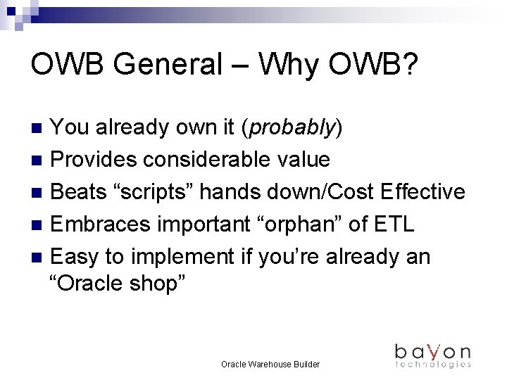 Oracle Warehouse Builder OWB Build a Data Warehouse